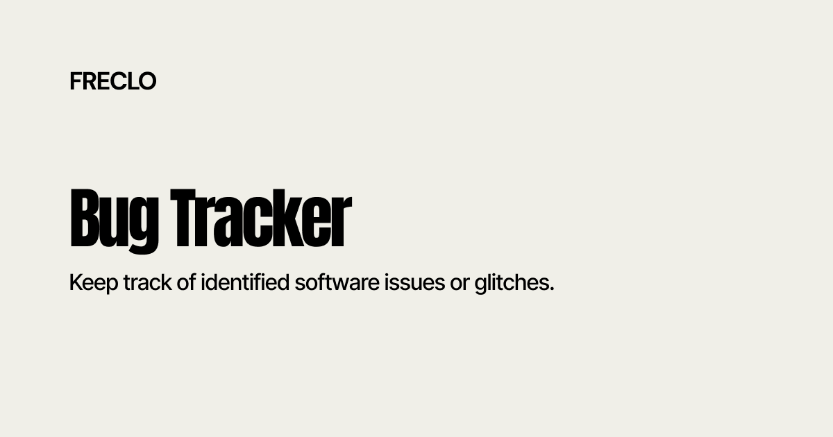 Bug Tracker · Templates · Freclo